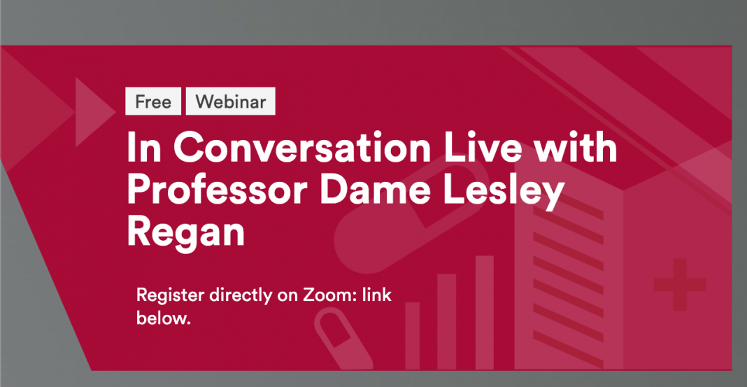 In Conversation Live with Professor Dame Lesley Regan - MEDizzy Journal